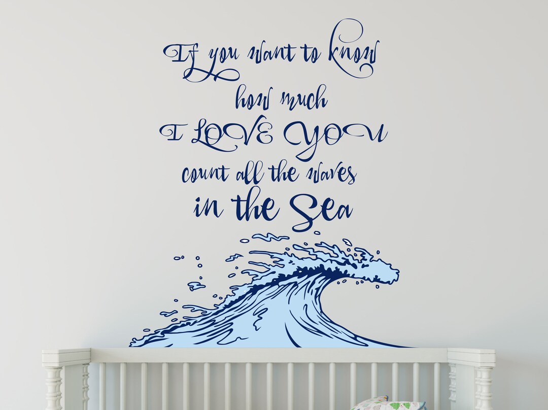 Quote Nursery Wall Decal - Watercolor Waves in the Sea Decal - Nursery ...
