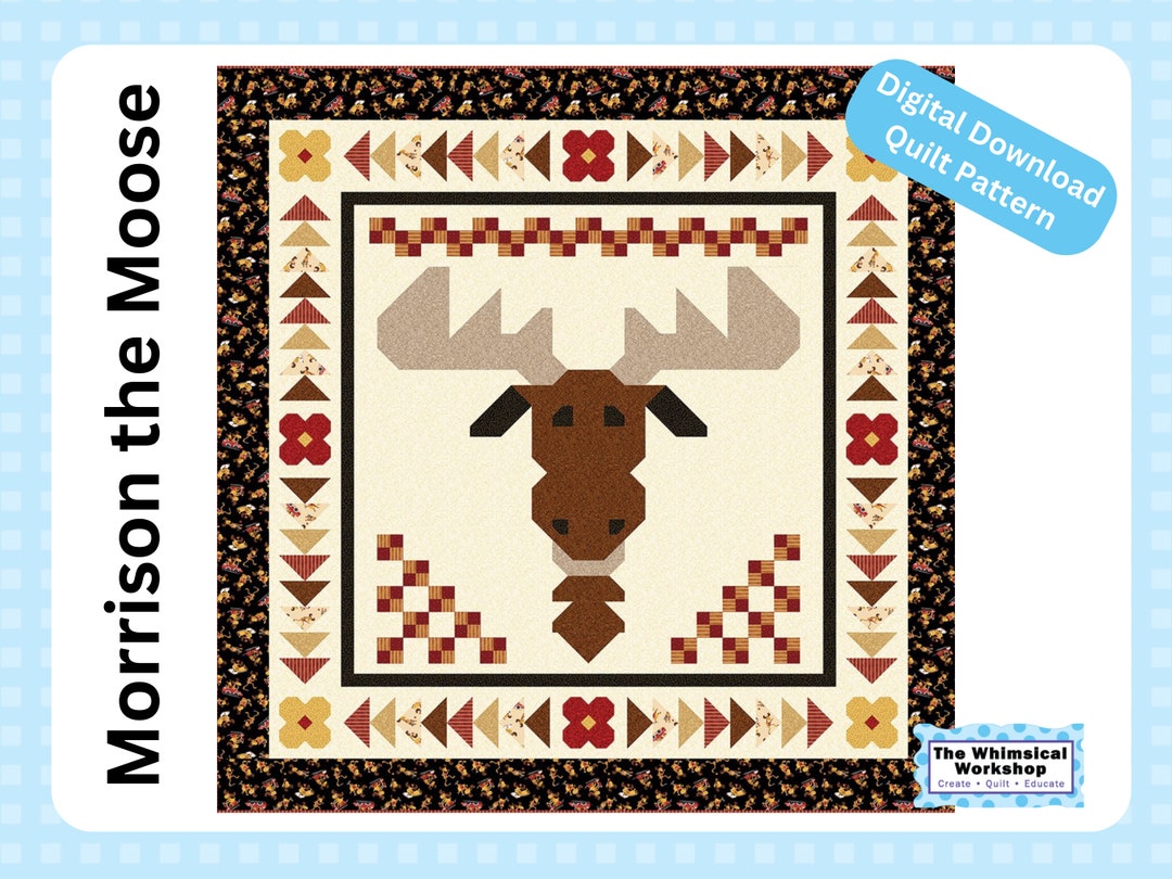 Pieced Moose Quilt Pattern, Digital Sewing Instructions, Advanced ...