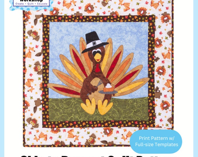 Skip to Dessert Wall Thanksgiving Quilt Pattern Fusible Applique, Paper Sewing Instructions ...