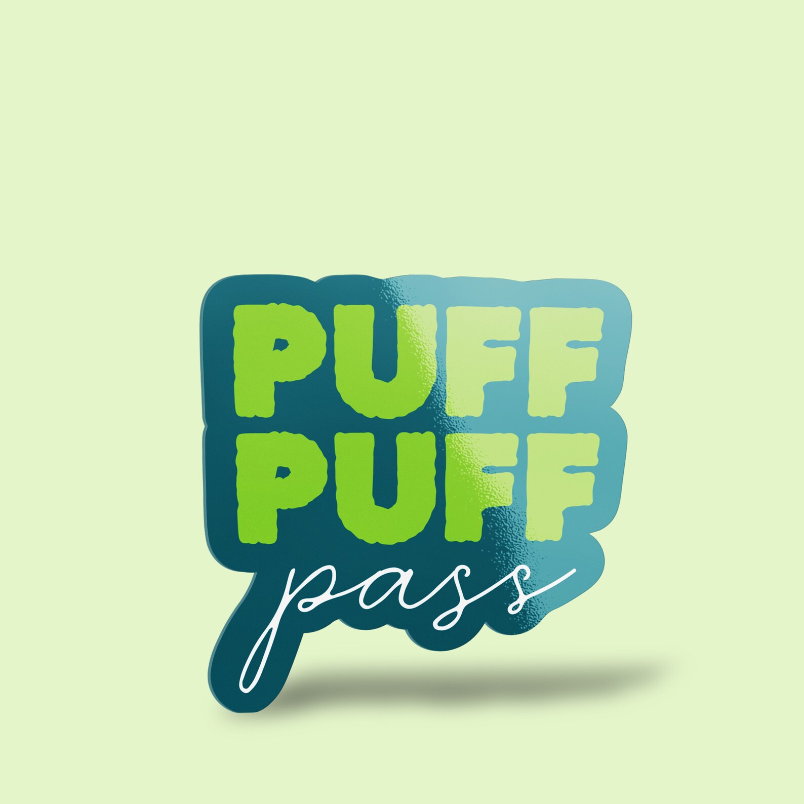 Puff Puff Pass Premium Vinyl Sticker Stoner Stickers - Etsy
