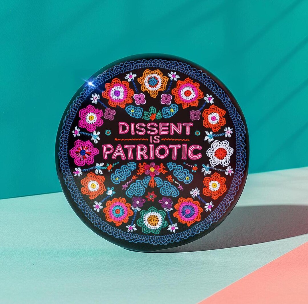 Activist Pin, Political Protest Button, Dissent is Patriotic Badge ...