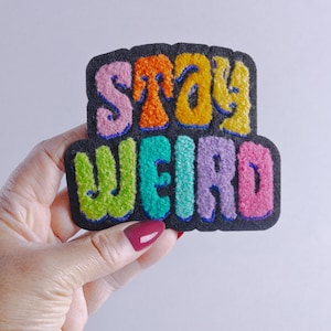 Retro Stay Weird Chenille Iron on Patch - Embroidered Rainbow Punk ...