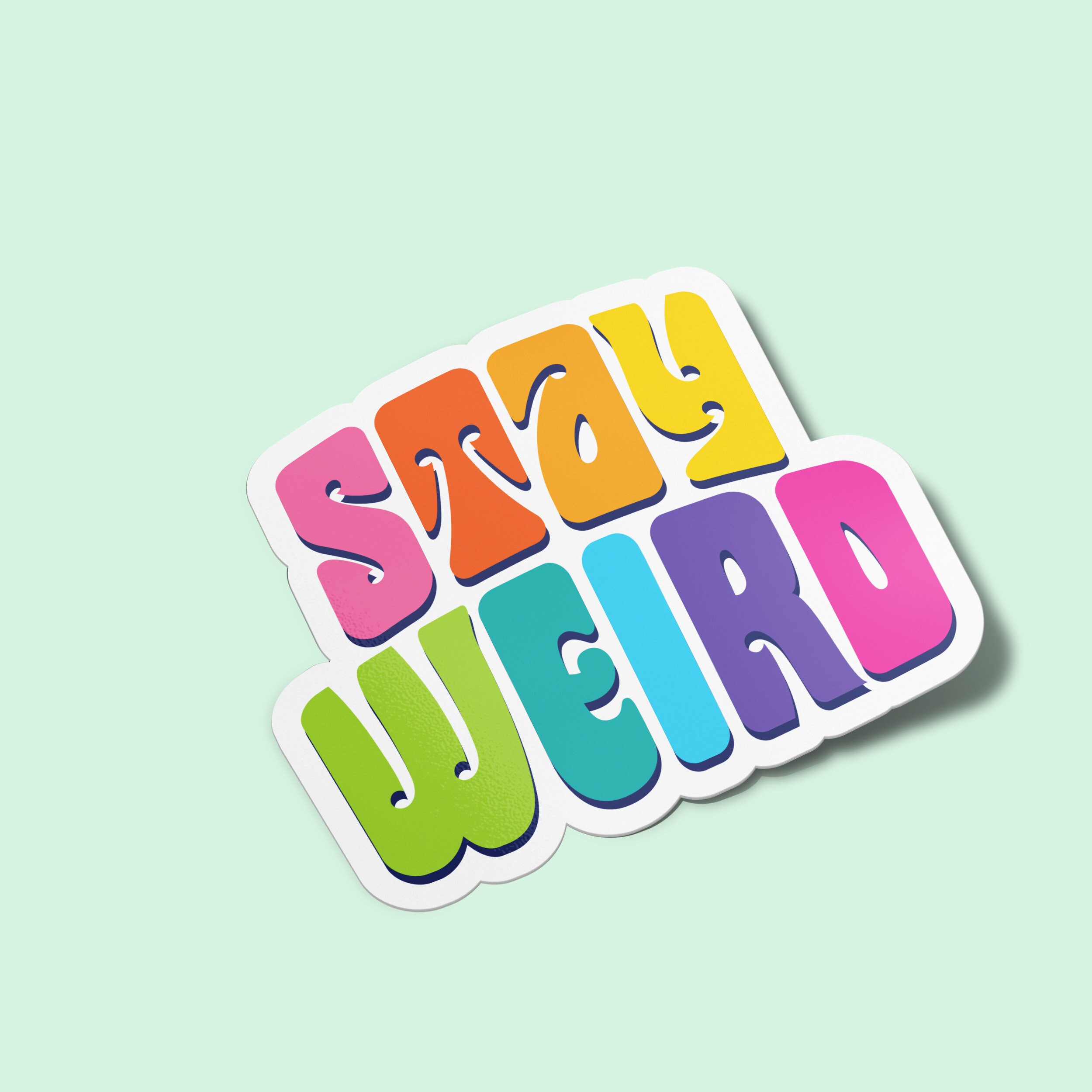 Stay Weird Holographic Vinyl Sticker Weird Gifts Laptop | Etsy