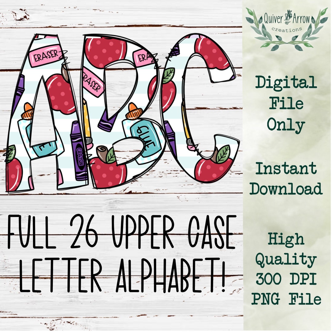 Back to School Doodle Letters Alphabet PNG | Hand Drawn Upper Case ...