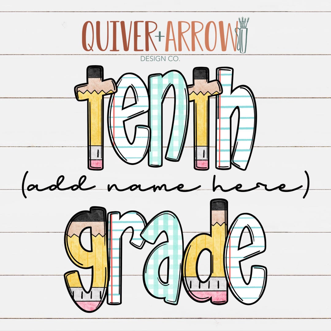 Tenth Grade PNG | School Name Digital Download | School Font - Etsy