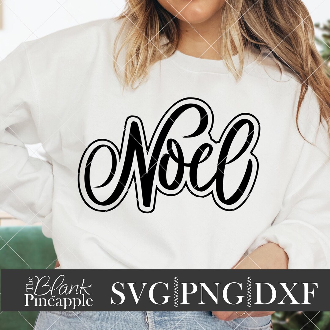 Christmas SVG Cut File, Noel Outlined SVG, DXF, and Png Digital ...