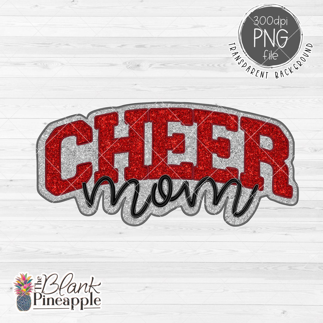 Cheer Design PNG, Cheer Mom in Faux Glitter and Embroidery in Red and ...
