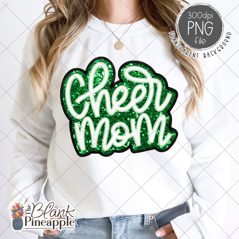 Cheer Design PNG, Cheer Mom With Faux Glitter and Embroidery in Green ...