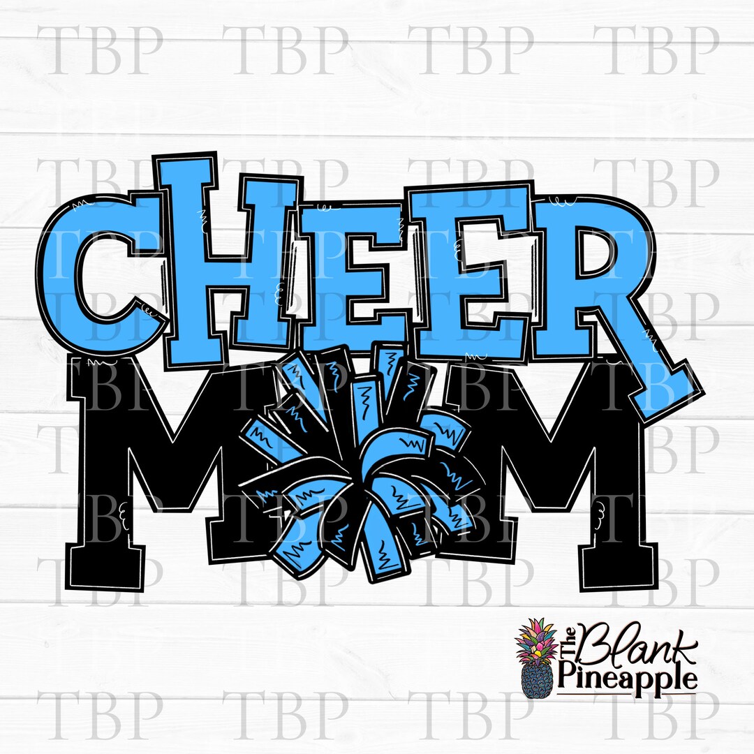 Cheer Design PNG, Light Blue and Black Cheer Mom PNG 300dpi ...