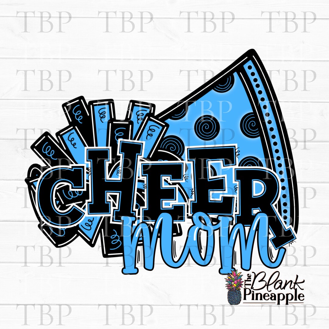 Cheer Design PNG, Light Blue Cheer Mom PNG 300dpi, Cheerleading ...