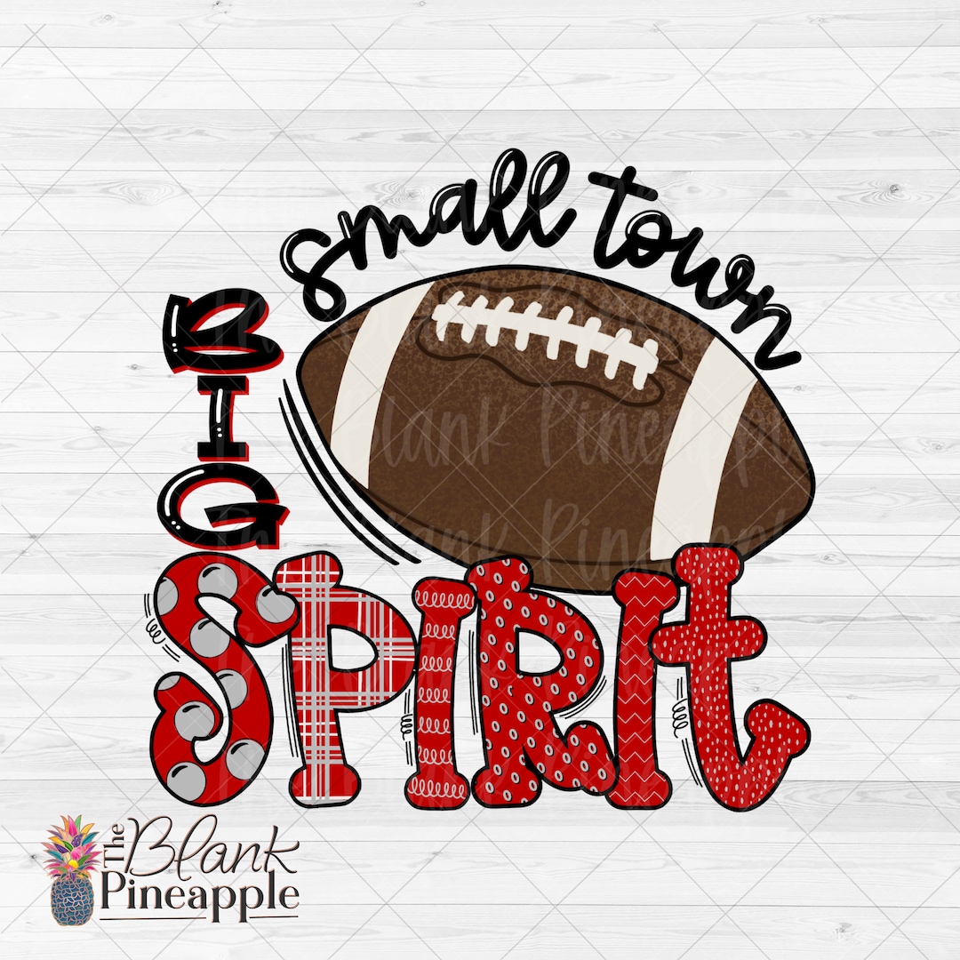 Football Design PNG, Football Small Town Big Spirit in Red and Grey PNG ...