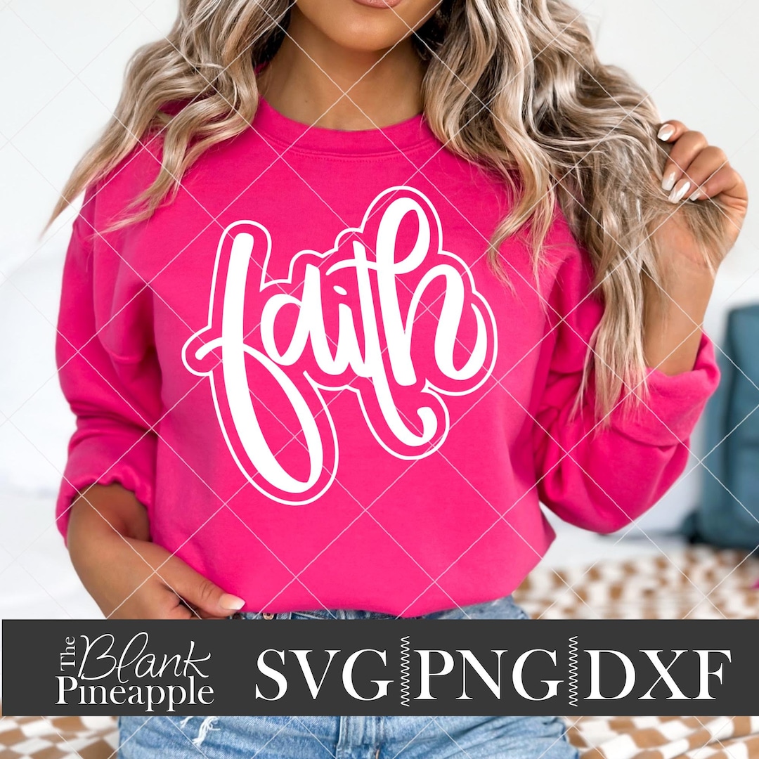 Faith SVG Cut File, Outlined Faith SVG, DXF, and Png Digital Download ...
