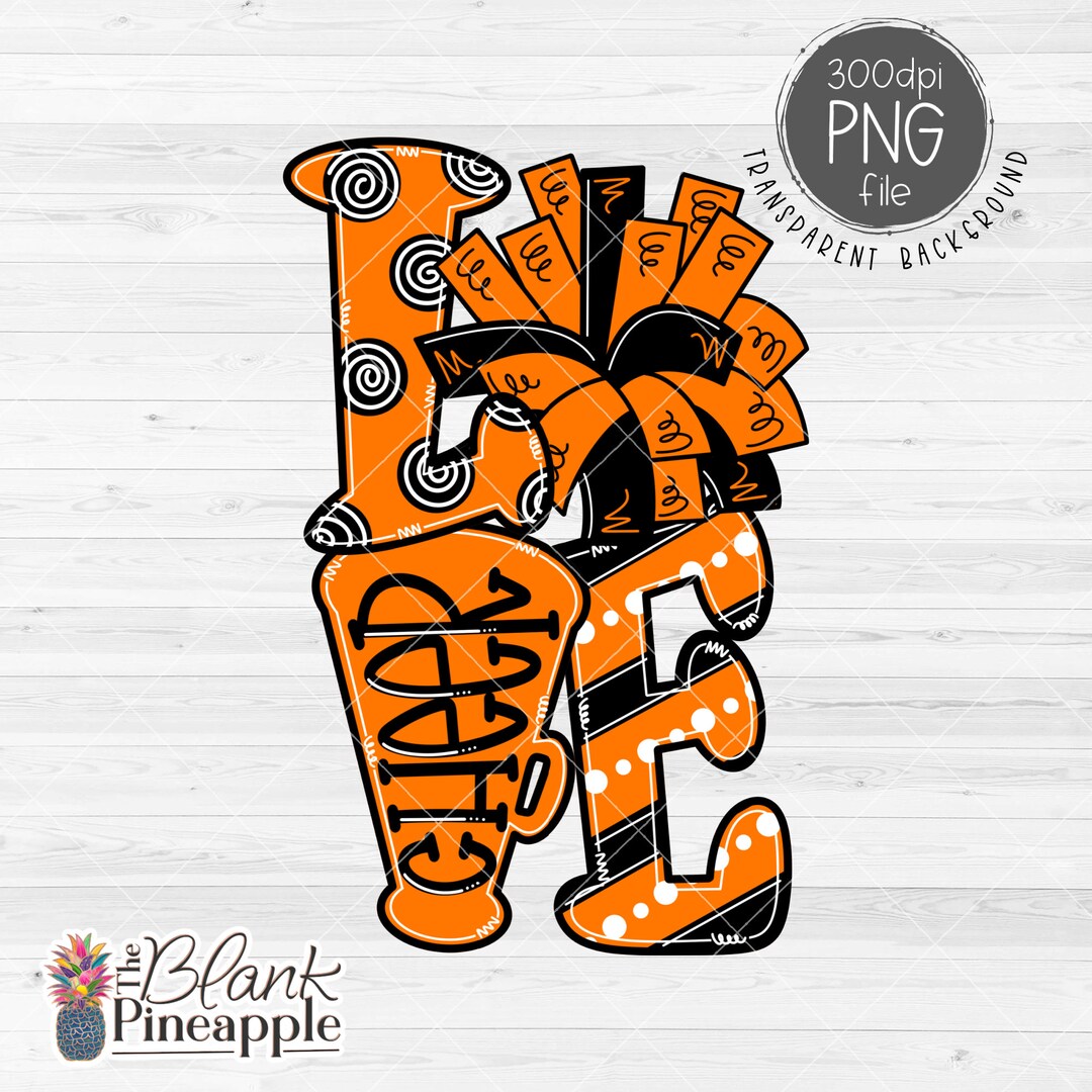 Cheer Design PNG, LOVE Cheer in Orange and Black PNG, Cheer Sublimation ...