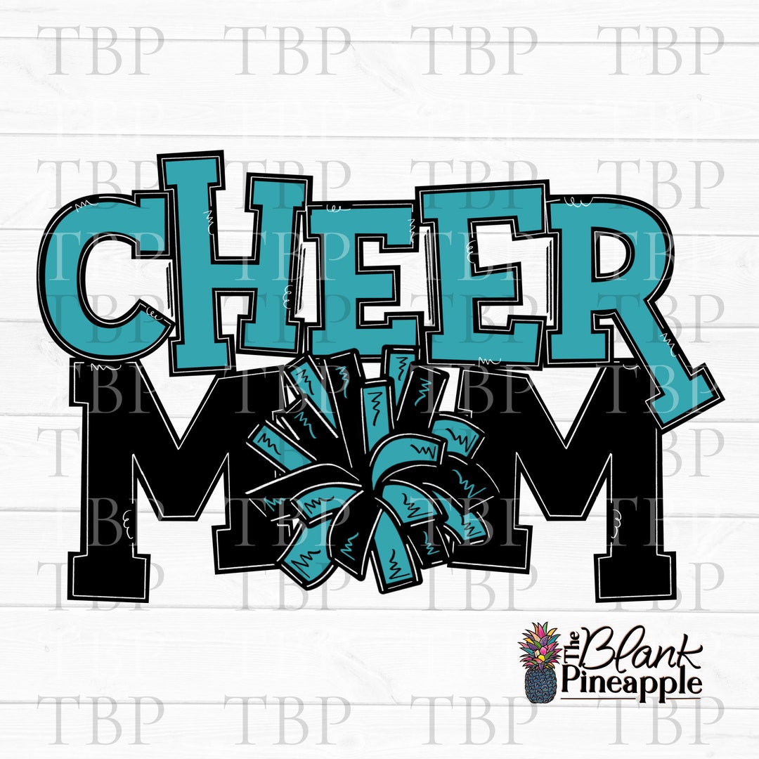Cheer Design PNG, Cheer Mom Black and Teal Pom Pom PNG 300dpi ...