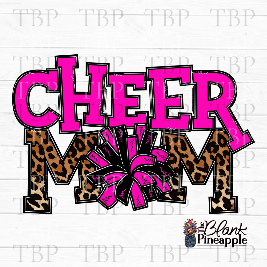 Cheer Design PNG, Cheer Mom Leopard and Hot Pink Pom Pom PNG 300dpi ...
