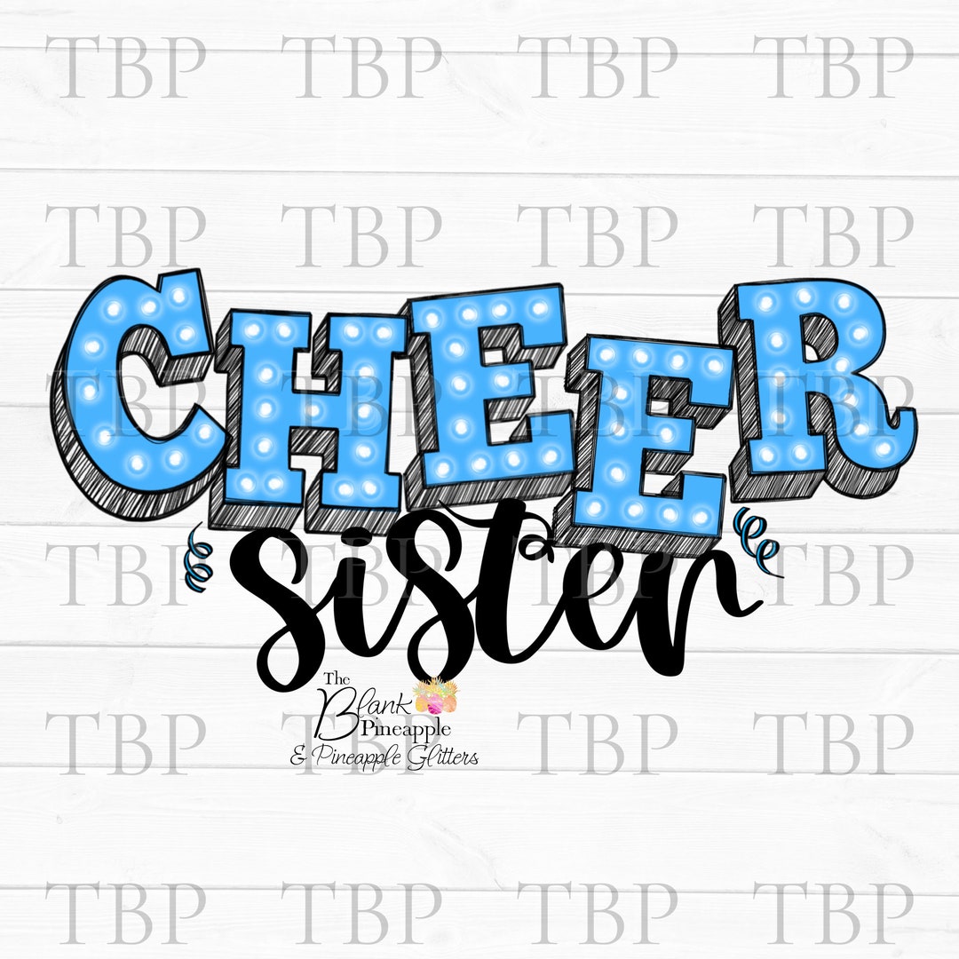 Cheer Design PNG, Cheer Sister Marquee in Light Blue, Cheerleading ...