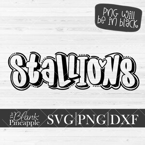 Stallions SVG Cut File, Stallions Mascot SVG, Dxf, and Png Digital ...