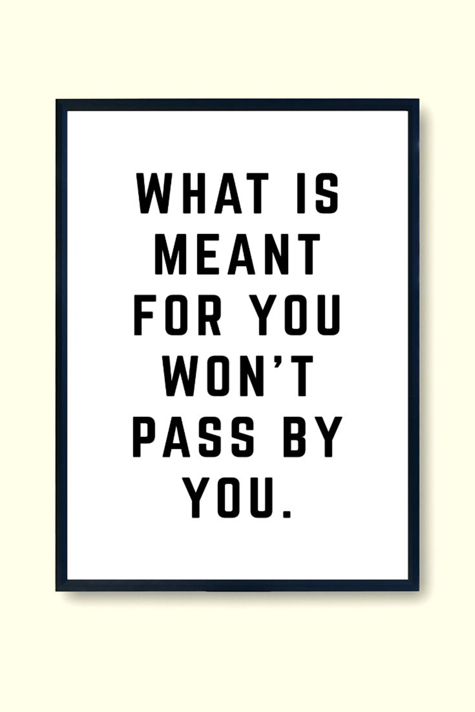 What Is Meant For You Printable Instant Digital Download Motivation What Is Meant For You Printable Instant Digital Download Motivation