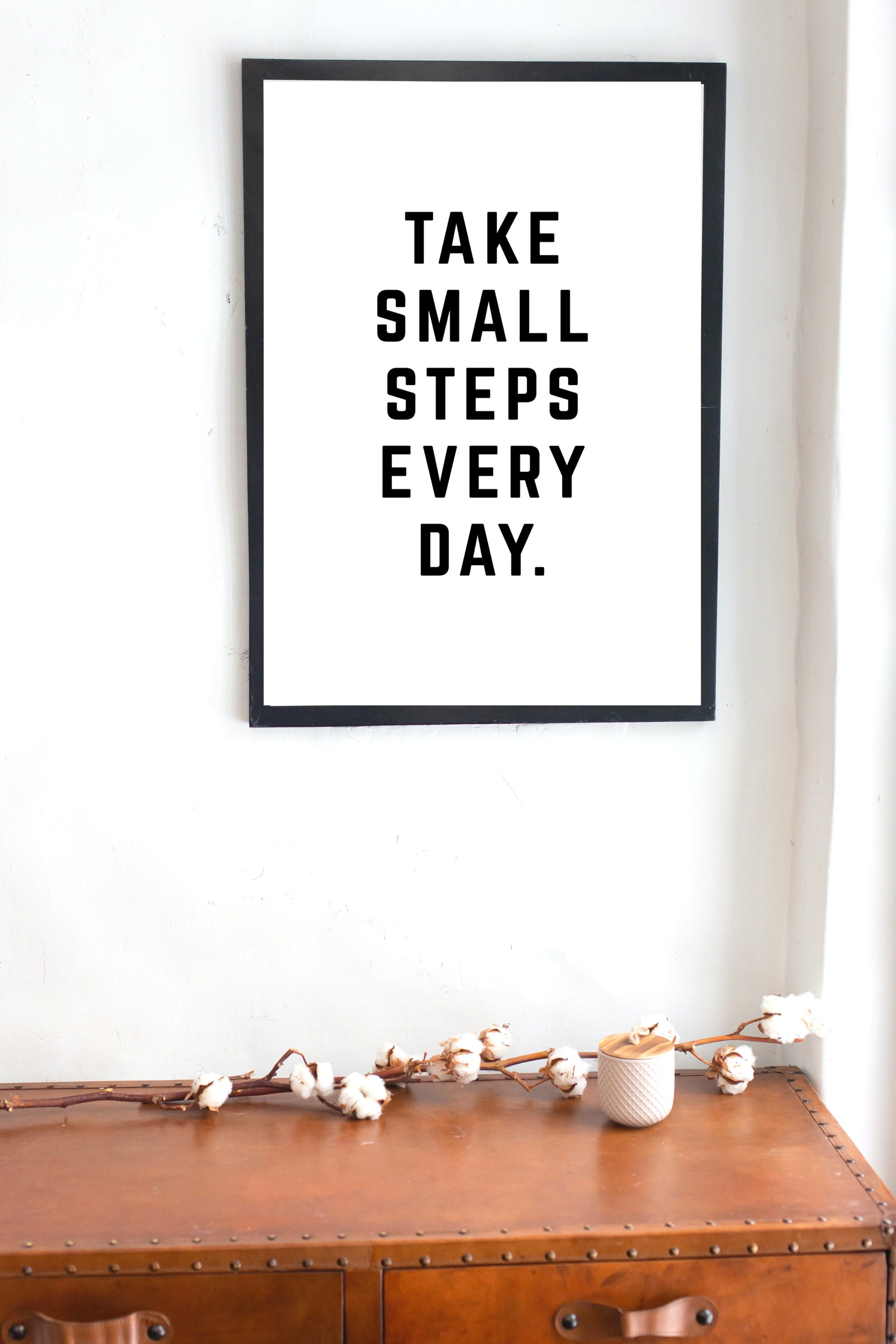 Take Small Steps Every Day • Printable • Instant Digital Download ...
