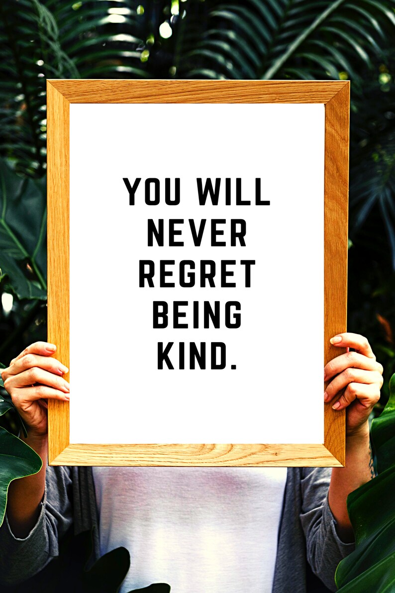Being Kind • Printable • Instant Digital Download • Motivation ...