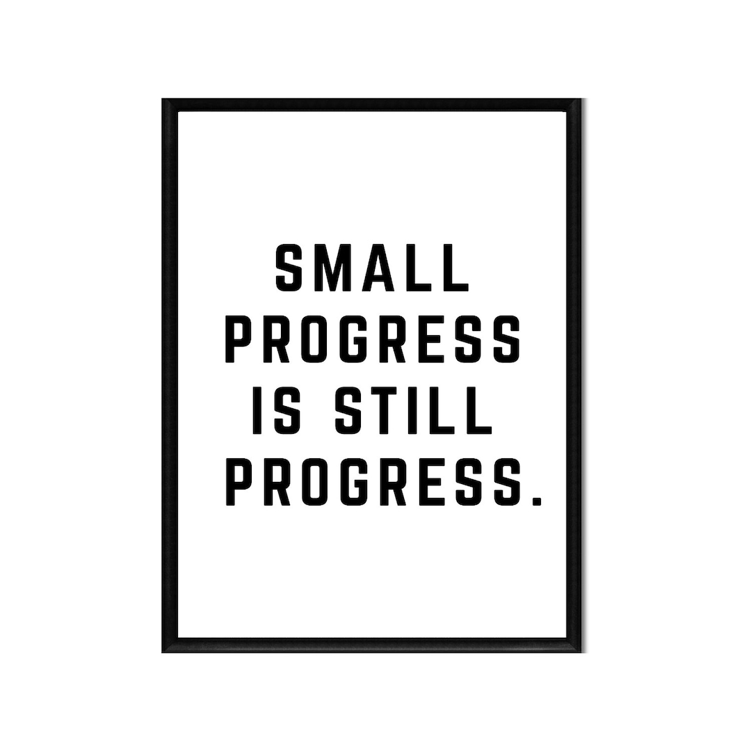 Small Progress is Still Progress Printable Instant Digital Download ...