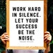 Work Hard in Silence Printable Instant Digital Download Motivation ...