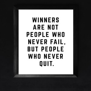 Winners People Who Never Quit Printable Instant Digital Download ...