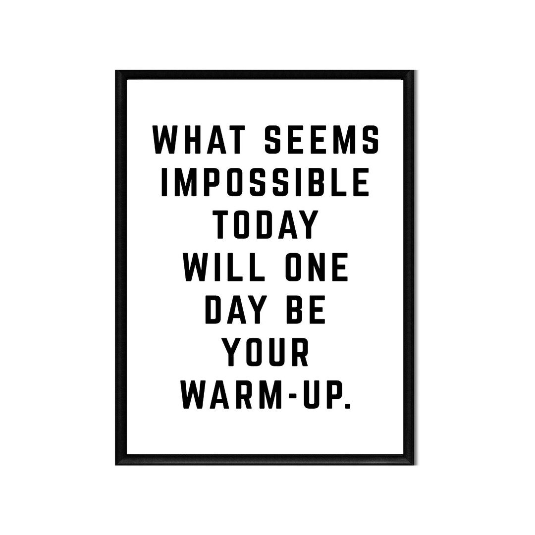 One Day Be Your Warm-up Printable Instant Digital Download Motivation ...
