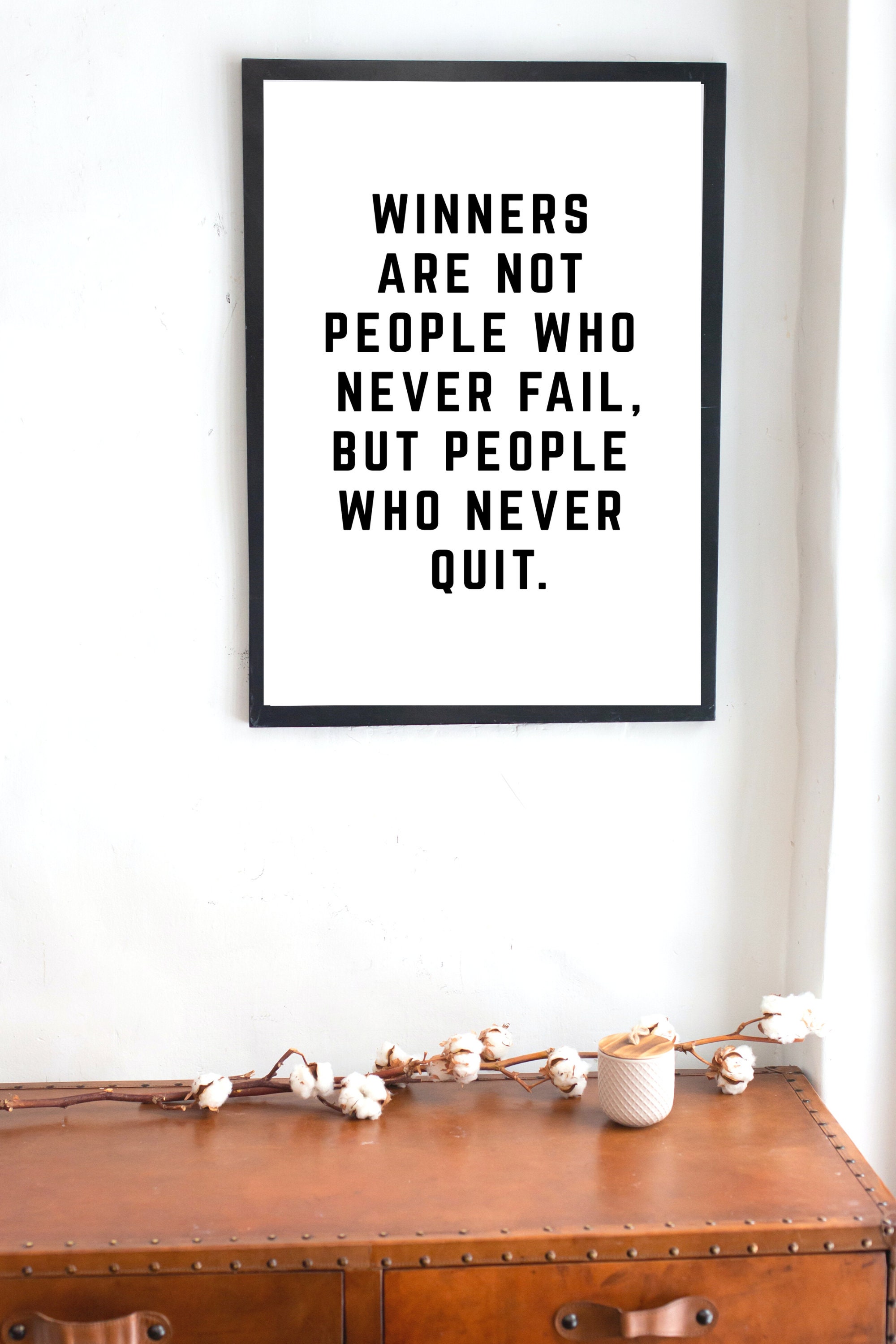 Winners People Who Never Quit Printable Instant Digital Download ...