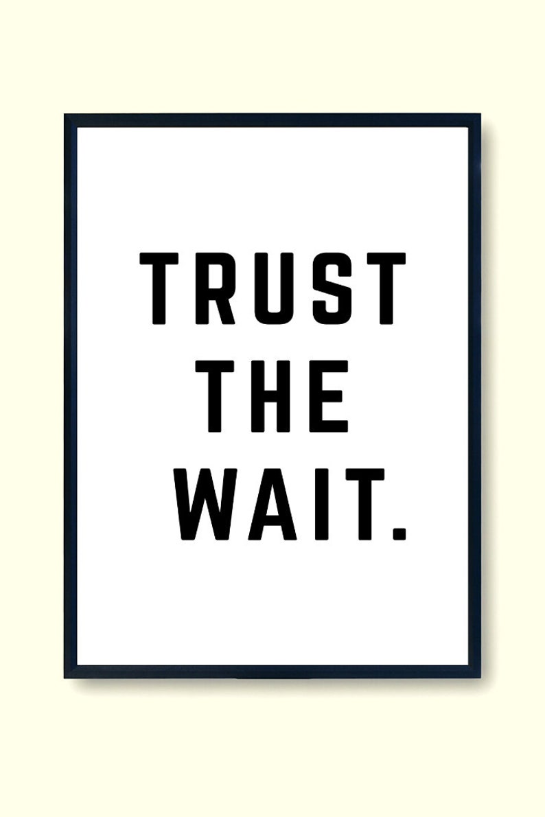 Trust the Wait Printable Instant Digital Download - Etsy