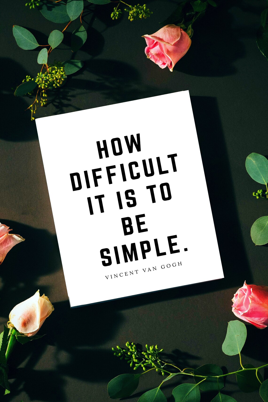 How Difficult It is to Be Simple Van Gogh Printable - Etsy