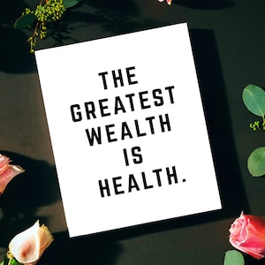 The Greatest Wealth is Health Printable Instant Digital Download ...