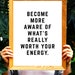 Worth Your Energy • Printable • Instant Digital Download • Motivation ...