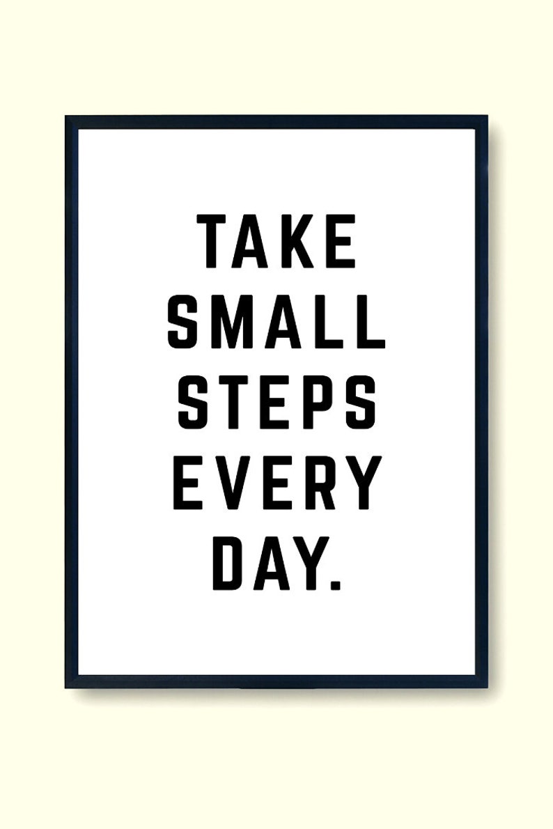 Take Small Steps Every Day • Printable • Instant Digital Download ...