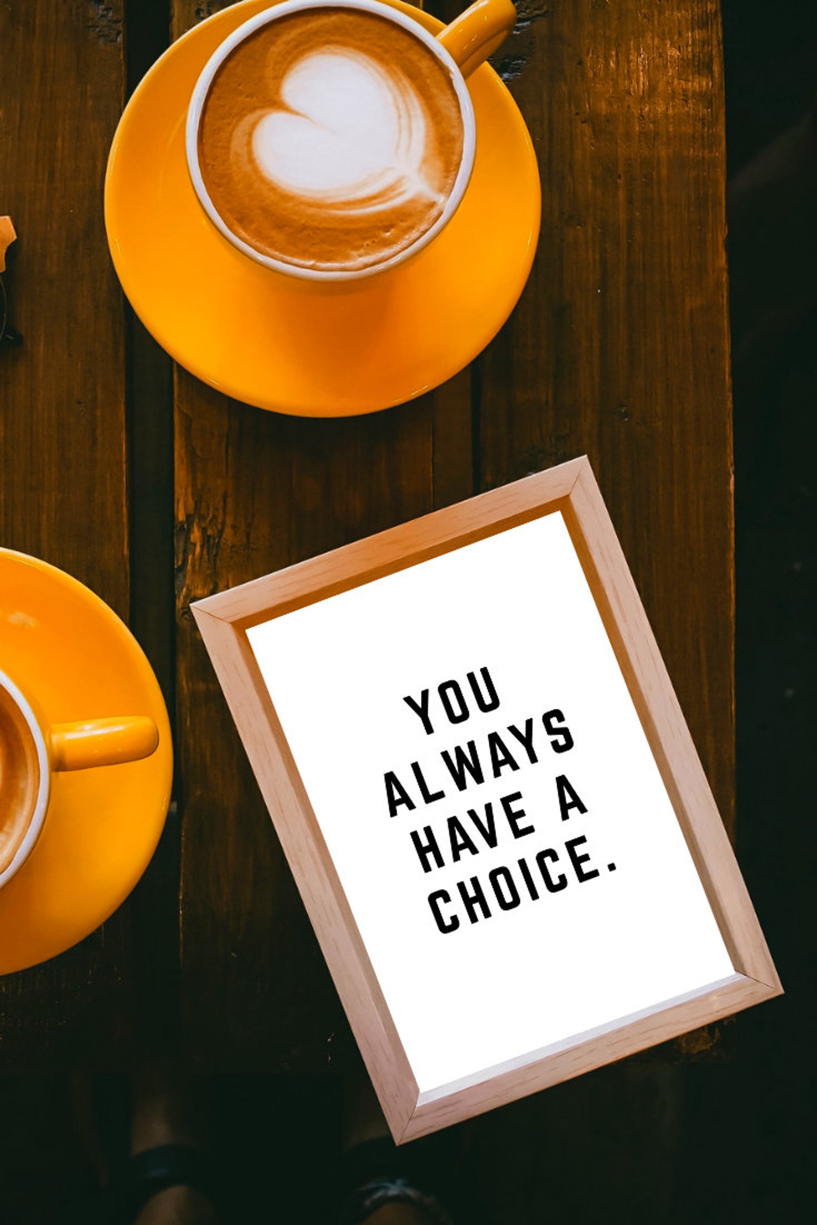 You Always Have a Choice Printable Digital Download | Etsy