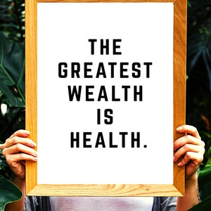 The Greatest Wealth is Health Printable Instant Digital Download ...