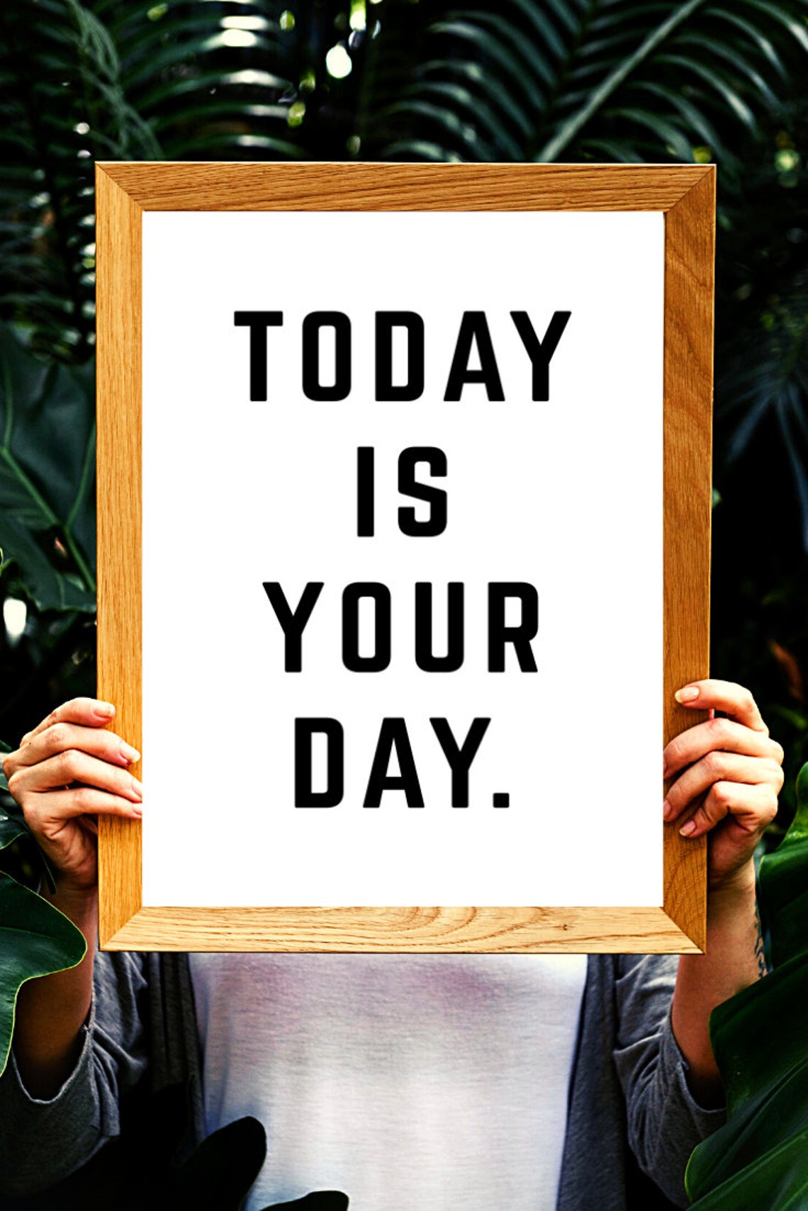 Today is Your Day Printable Instant Digital Download Motivation ...