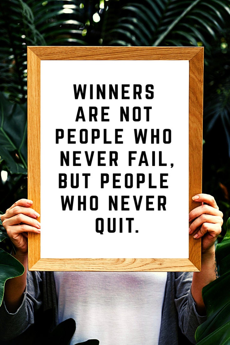 Winners People Who Never Quit Printable Instant Digital Download ...
