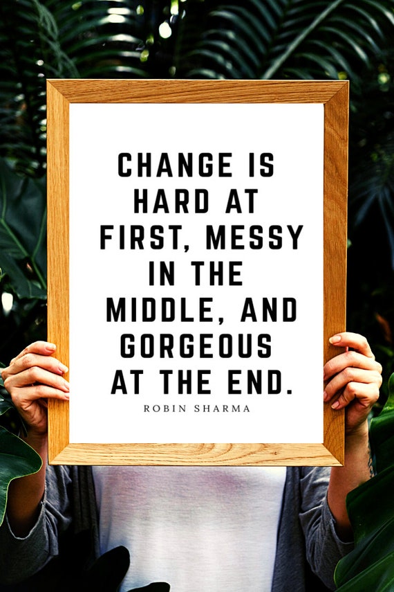 Change Is Hard Quotes
