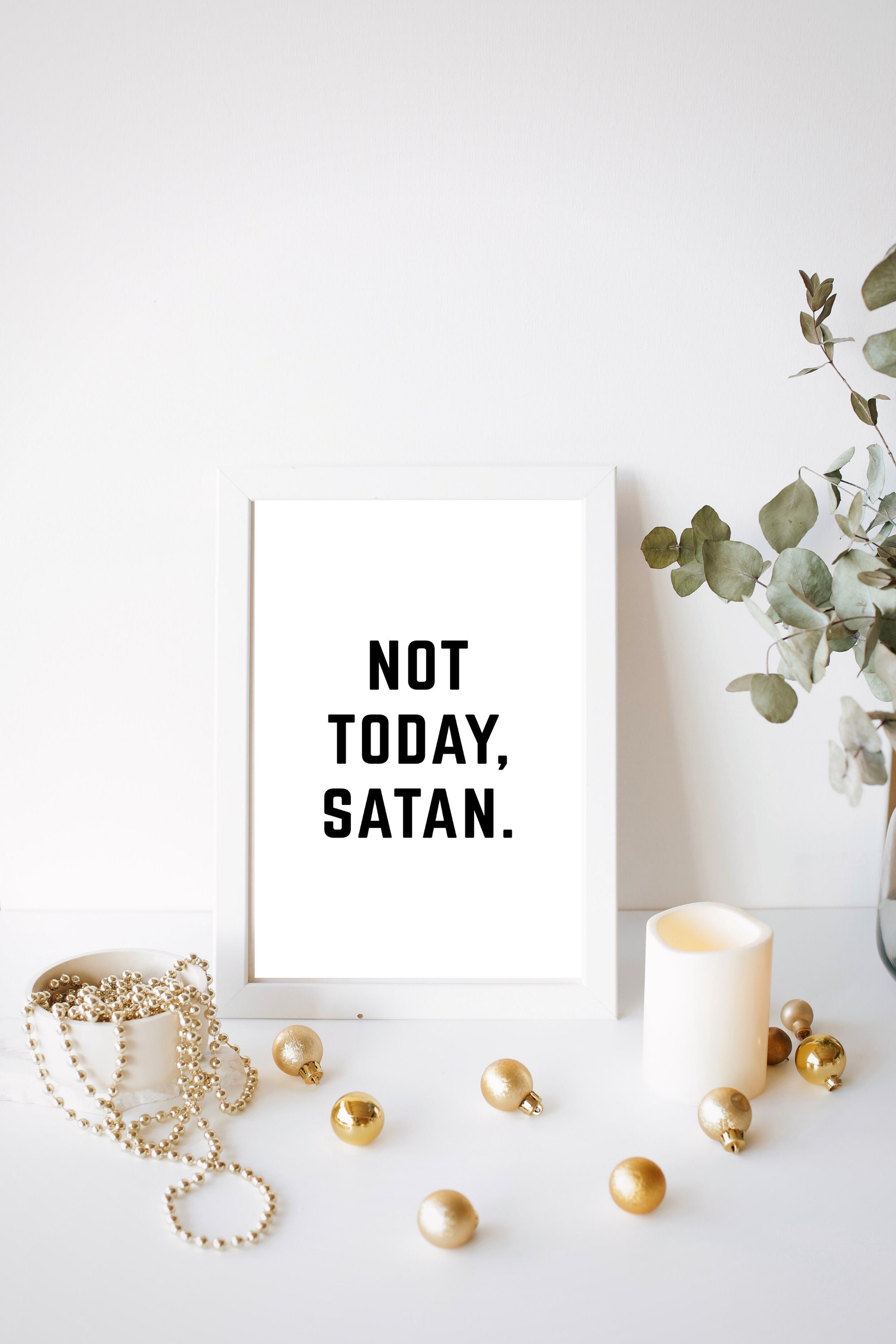Not Today Satan • Humor • Printable • Instant Digital Download ...