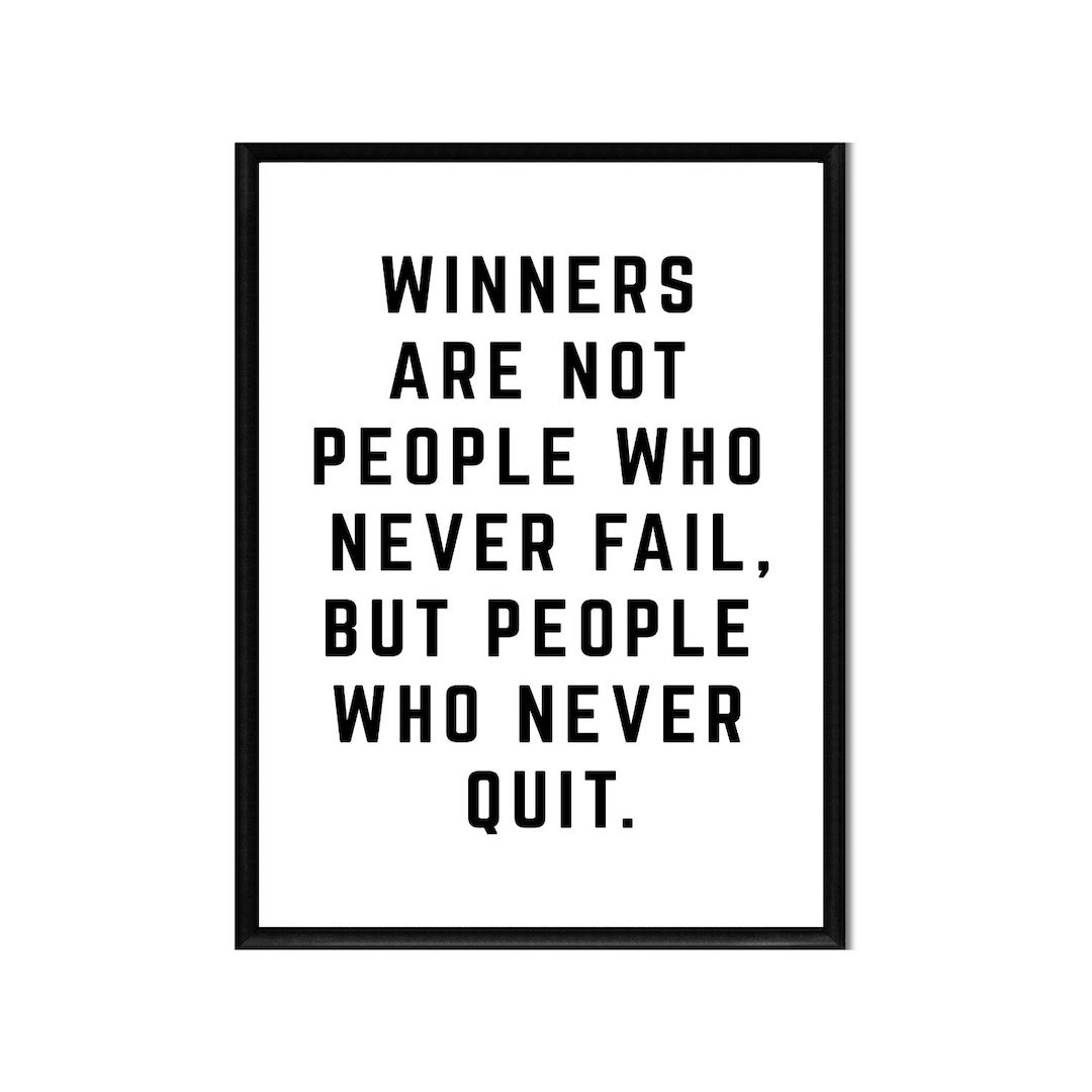 Winners People Who Never Quit Printable Instant Digital Download ...