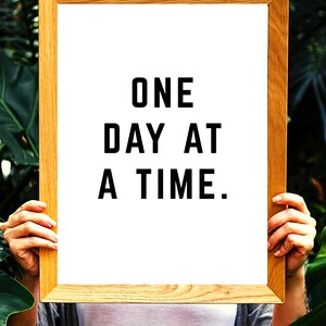 One Day at a Time Printable Instant Digital Download Motivation ...