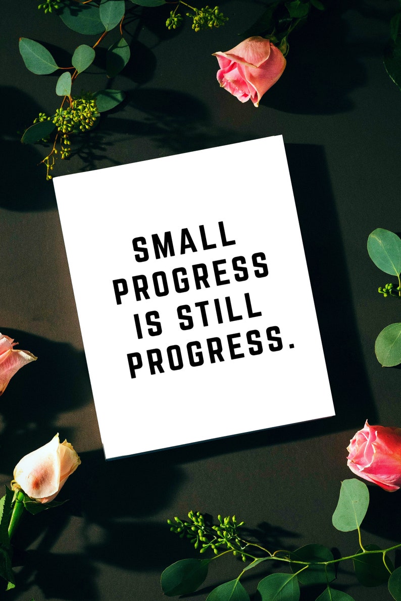 Small Progress is Still Progress Printable Instant Digital Download ...