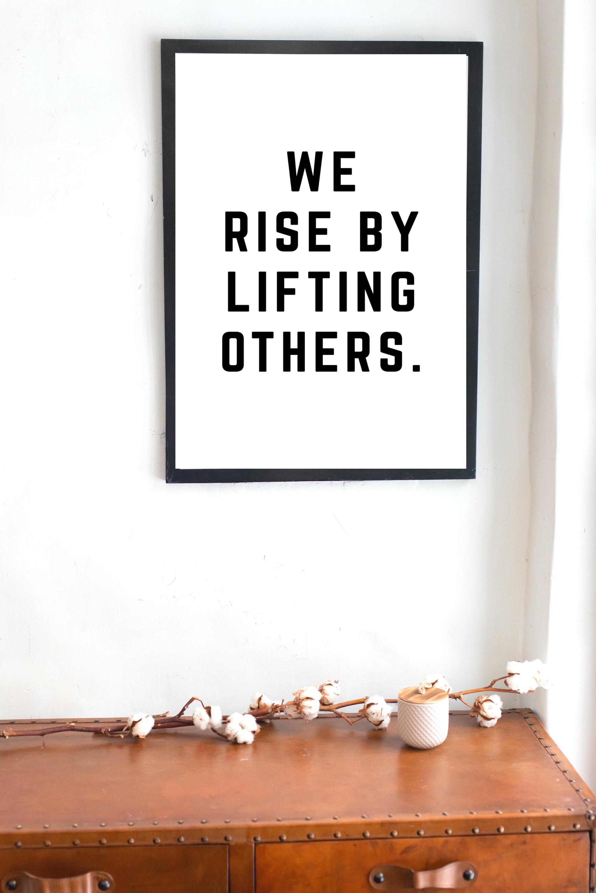 We Rise by Lifting Others Printable Instant Digital Download Motivation ...