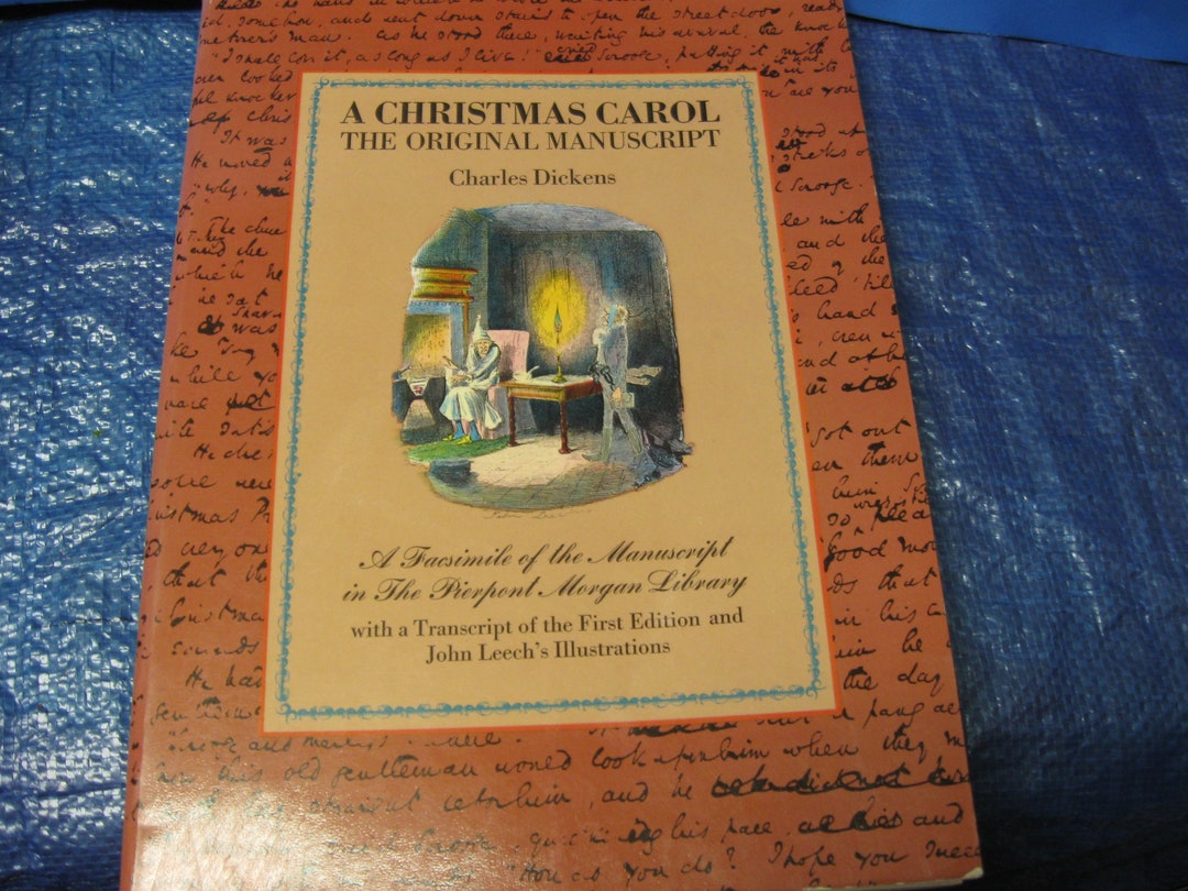 A Christmas Carol the Original Manuscript by Charles Dickens a ...