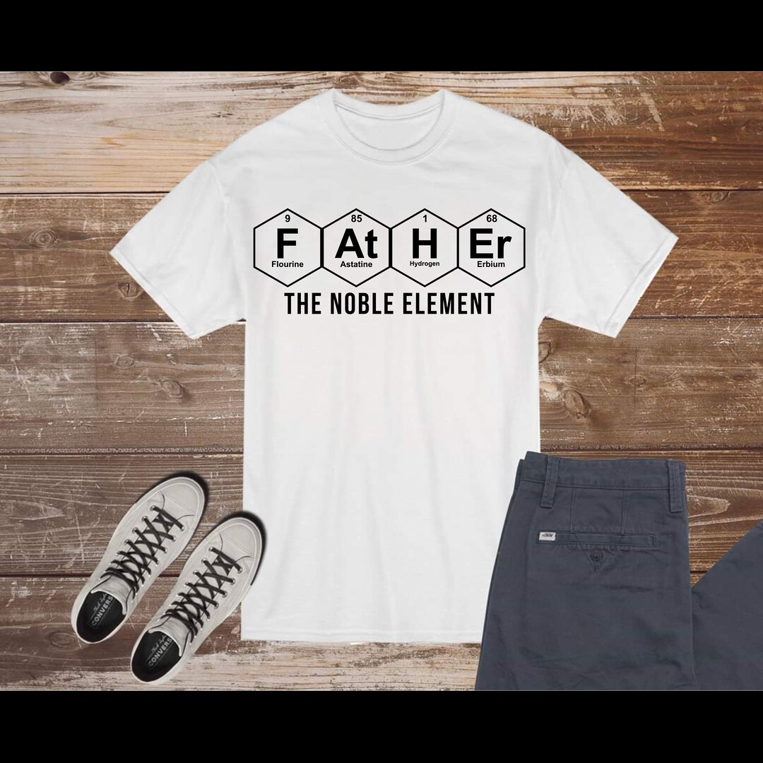 Fathers Day Father the Noble Element PNG, SVG, JPG, Dxf, Eps Digital ...