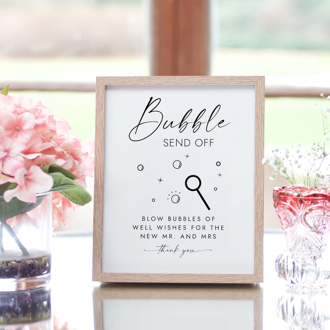 Minimalist Bubble Send off Sign Wedding Blow Bubbles of Well Wishes ...