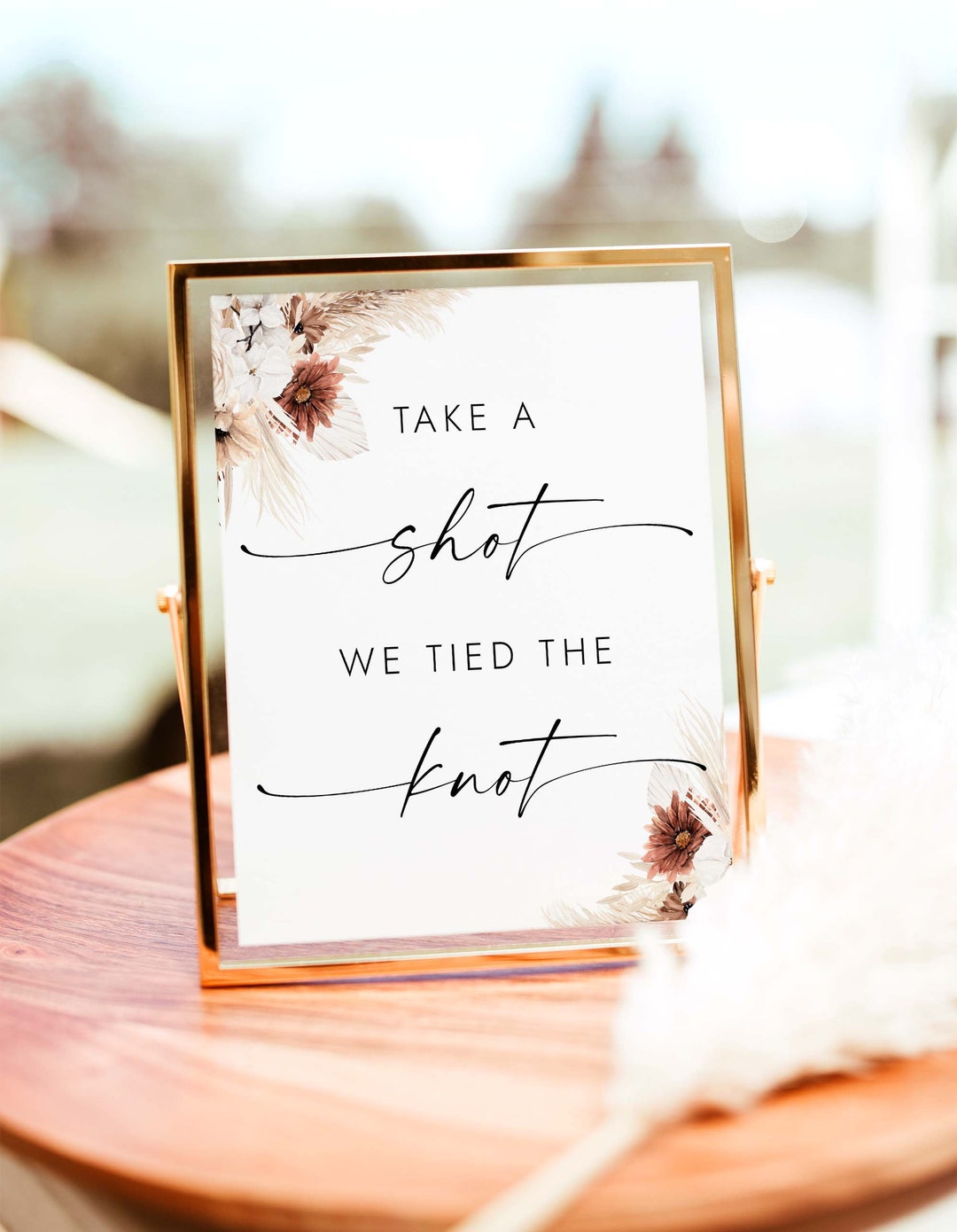 Take a Shot We Tied the Knot Sign Bohemian Wedding Drink Sign Bar Sign ...
