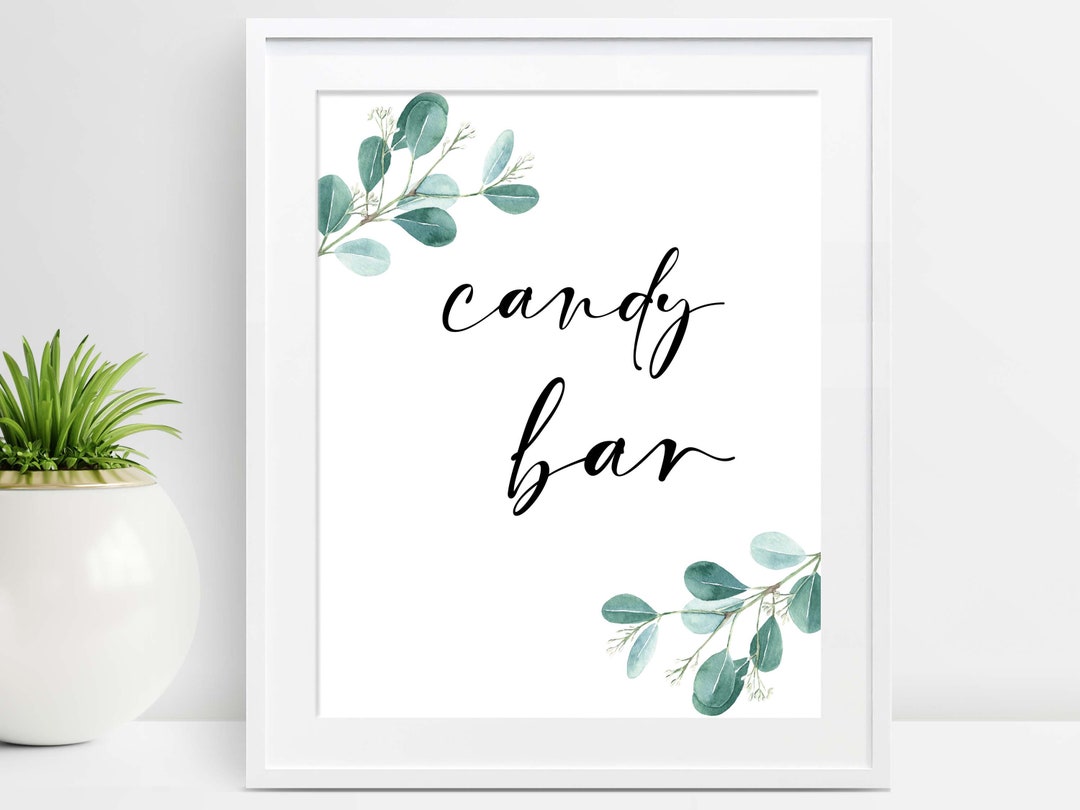 Candy Bar Sign Candy Buffet Sign Dessert Bar Sign Sweet Treats ...