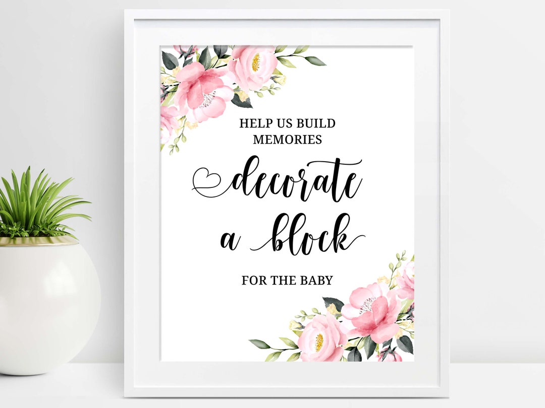 Decorate a Block Sign, Help Us Build Memories Sign Printable Pink Roses ...